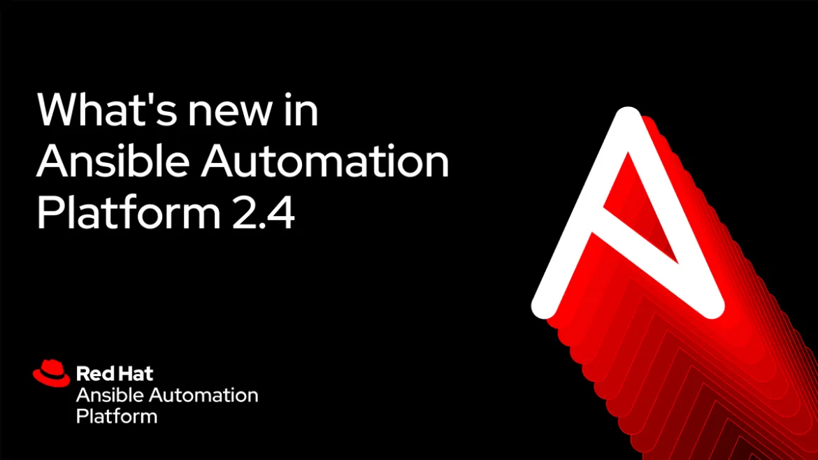 What's new in Ansible Automation Platform 2.4